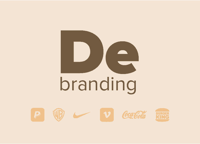 Debranding | Definition, Examples and Why It Can Be Effective